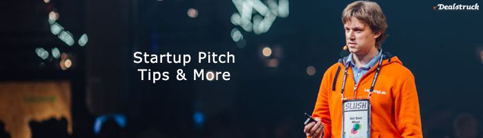 Startup Pitch Tips & More | Dealstruck How-To Series