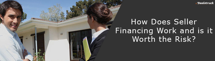 Everything you need to know about seller financing - Dealstruck